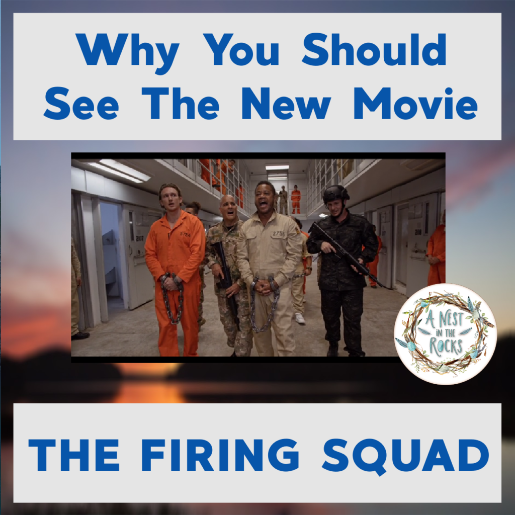 New Movie! The Firing Squad - Review - A Nest in the Rocks